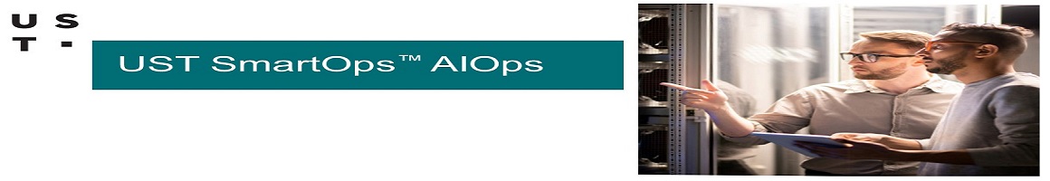 UST SmartOps™ AIOps - UST Global - Oracle Cloud Marketplace