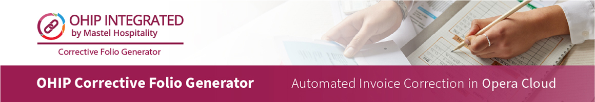 OHIP Corrective Folio Generator - Mastel Hospitality - Oracle Cloud ...