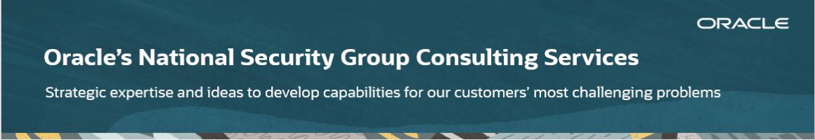Oracle National Security Group Consulting Services - Oracle NSG ...