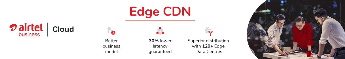 Airtel Cloud Edge CDN - Airtel Digital Limited - Oracle Cloud Marketplace